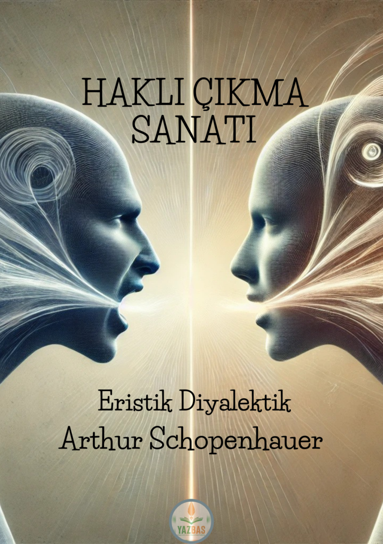 HAKLI ÇIKMA SANATI – Eristik Diyalektik – YAZBAS